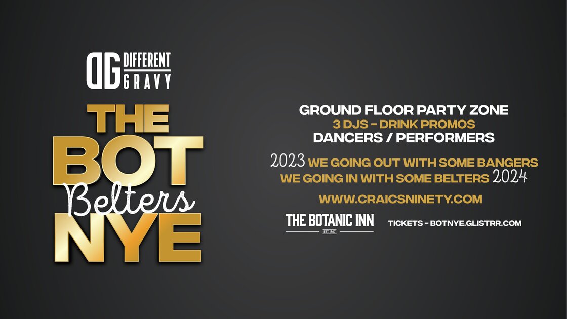 Bot Belters NYE at Botanic Inn, Belfast on Sun 31 Dec | glistrr