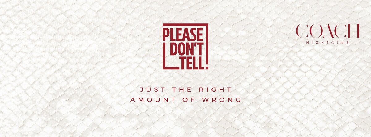 PLEASE DON'T TELL at Coach, Banbridge on Sat 1 Oct | glistrr