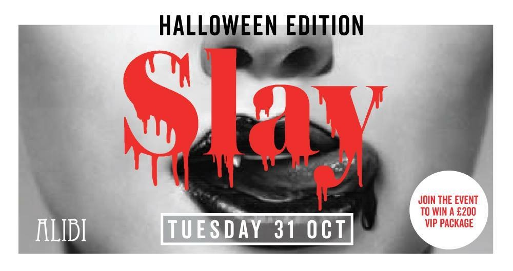 SLAY Halloween Tickets