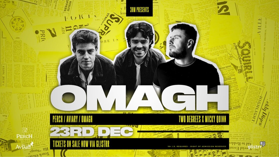 Two Degrees & Micky Quinn @ The Aviary / Perch at The Aviary Bar, Omagh ...