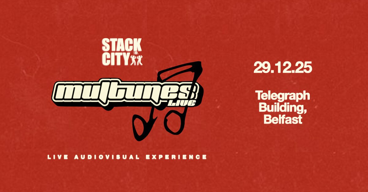Stack City presents Multunes Live Audio & Visual Experience at The ...