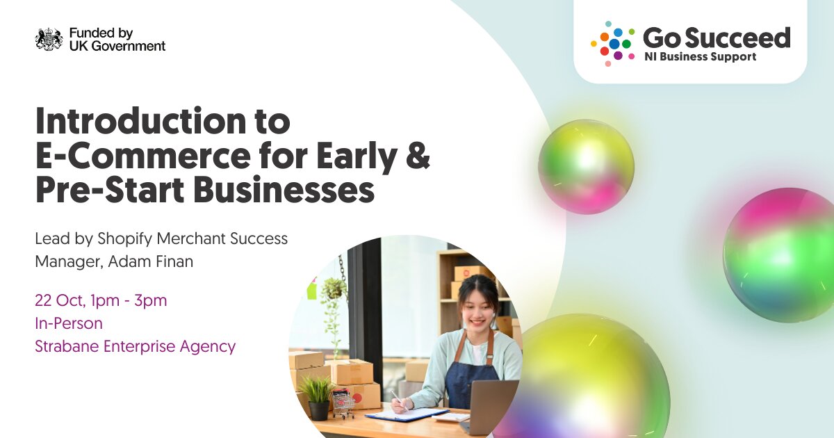 Introduction to E-Commerce for Early & Pre-Start Businesses at Strabane ...