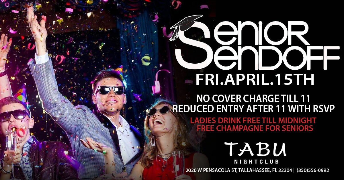 Tabu Fridays - Senior Send Off at Tabu Nightclub, Tallahassee on Fri ...